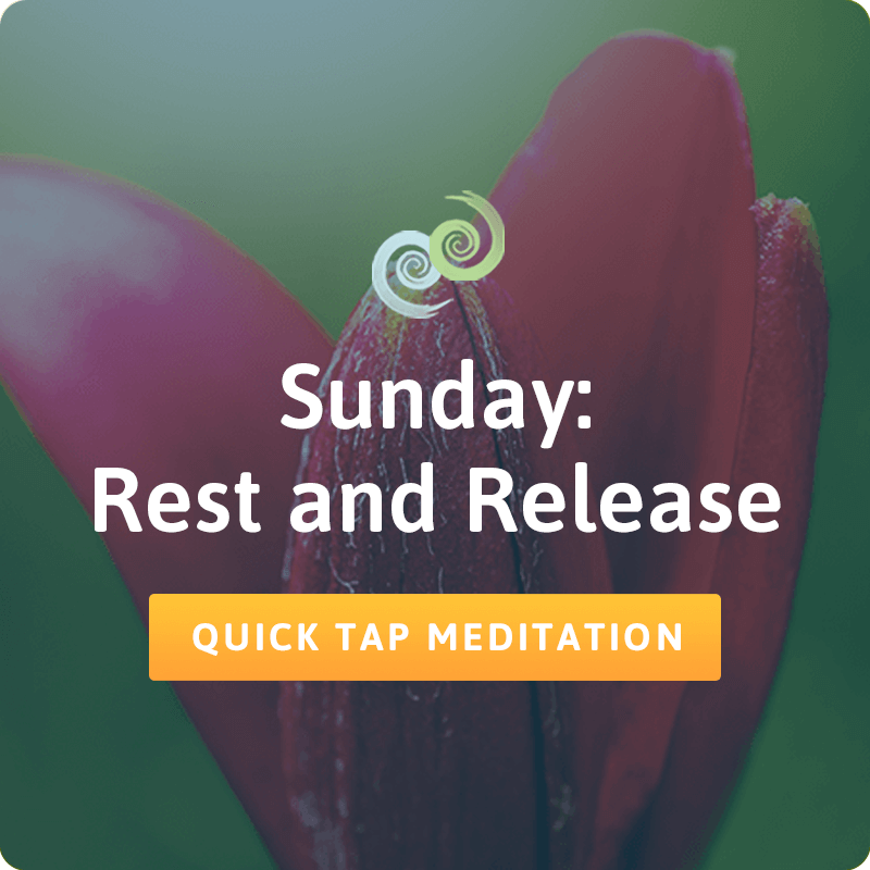 Sunday: Rest and Release